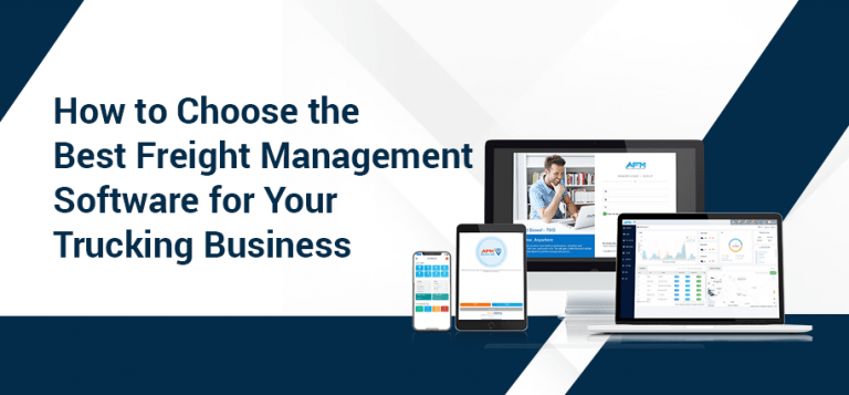Tips to Choose the Best Freight Management Software for Your Trucking ...